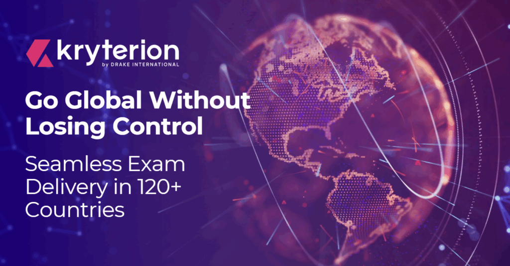From 1 to 100 Countries: How Kryterion Supports Global Test Delivery ...