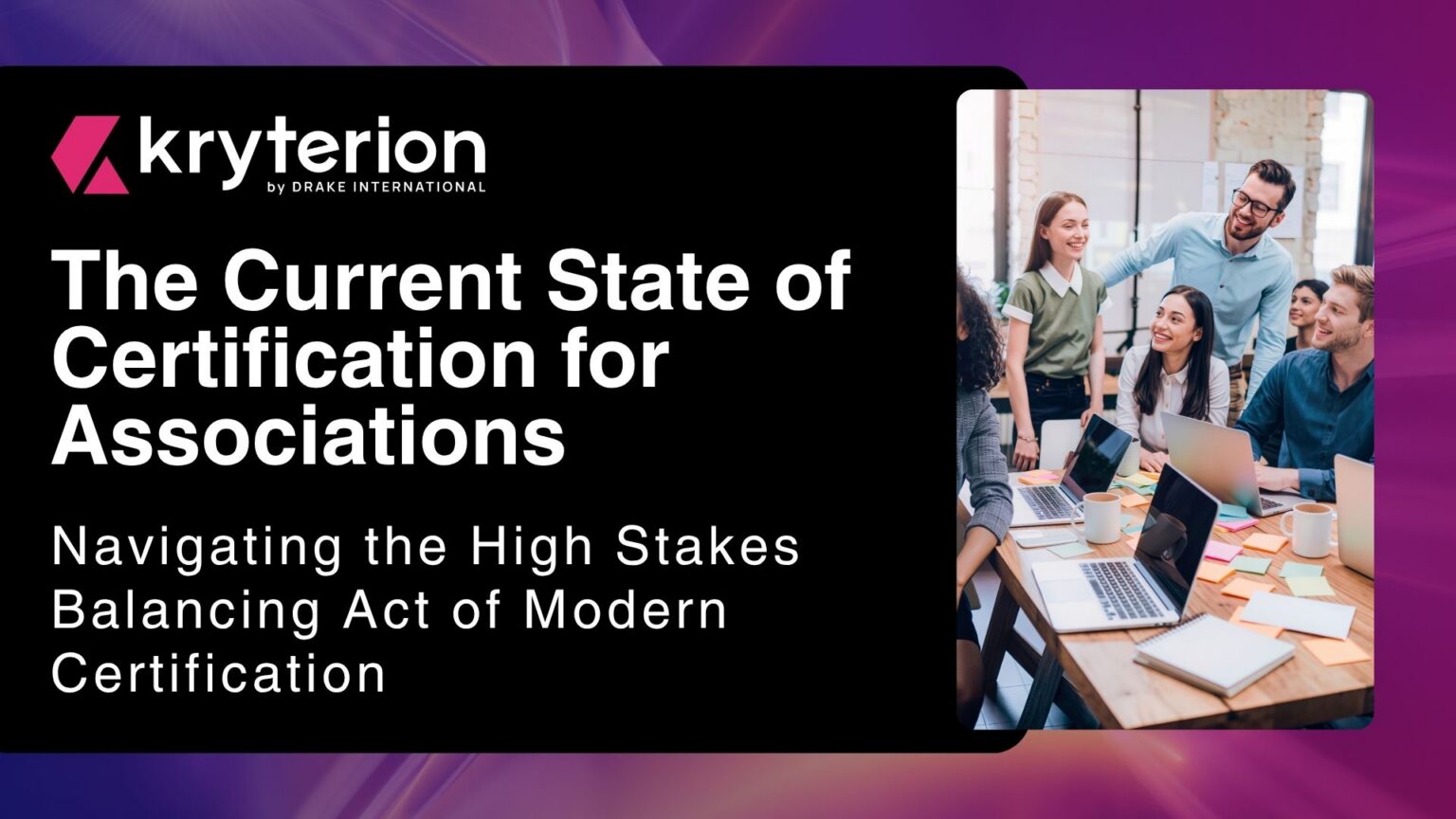 The Current State of Certification for Associations - Kryterion